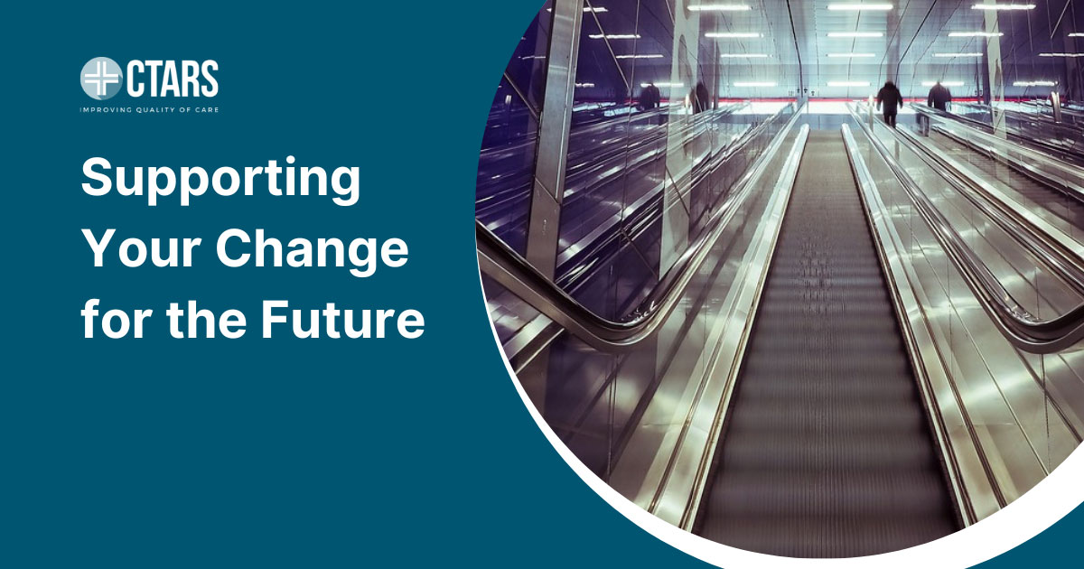 Supporting Your Change for the Future