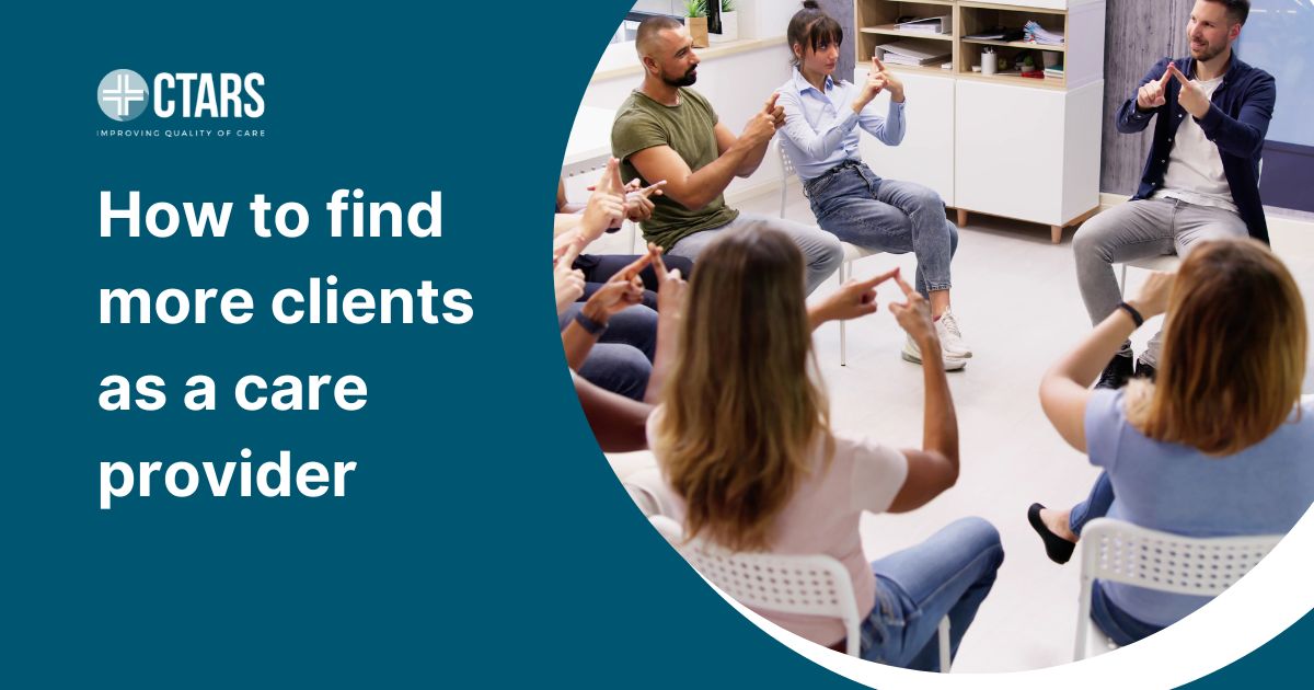 How to find more NDIS clients as a care provider